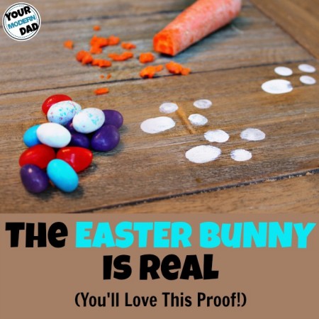 Proof that the Easter Bunny is Real! - Your Modern Dad